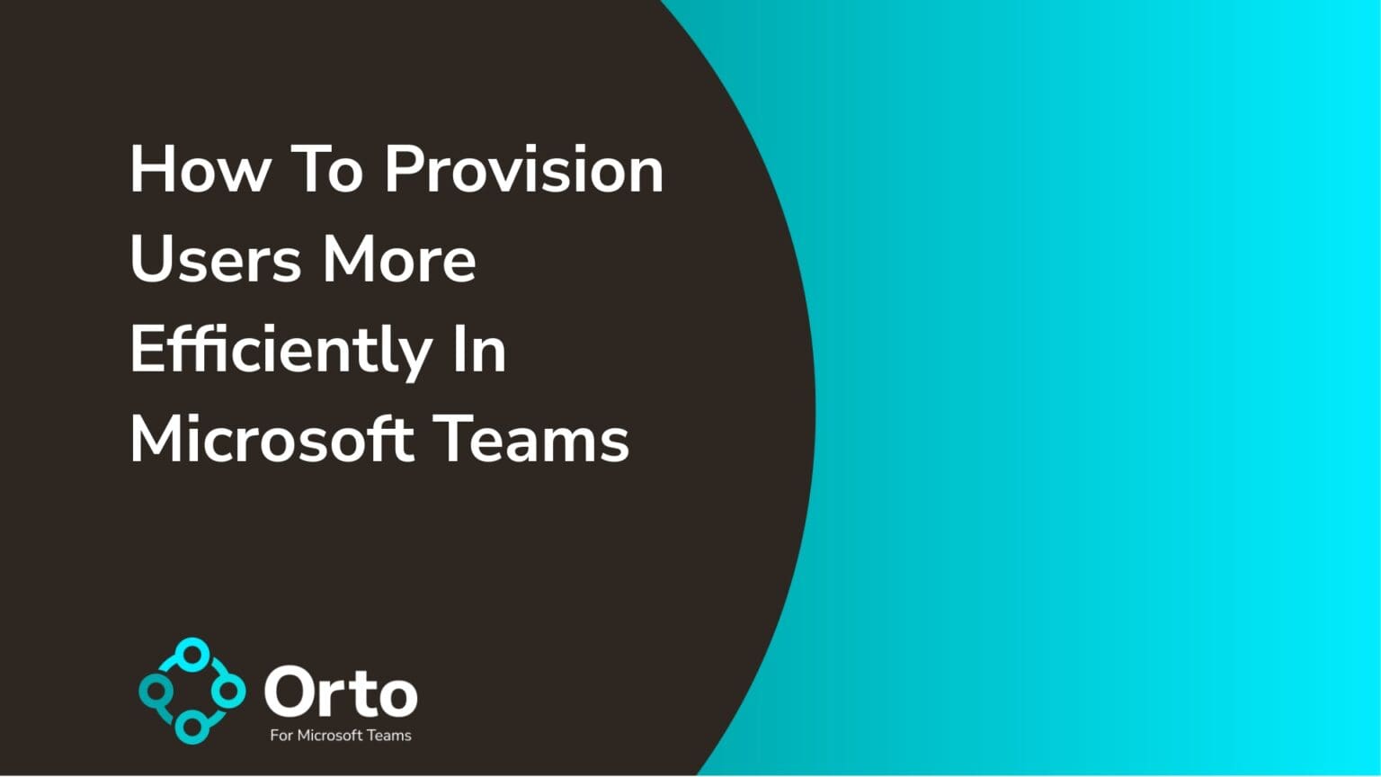 How To Provision Users More Efficiently In Microsoft Teams | Callroute